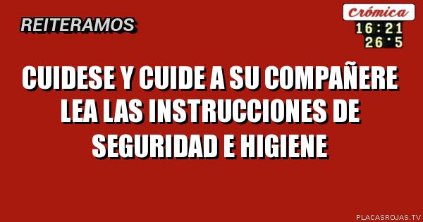 CUIDEse y cuide A SU COMPAÑERE lea las instrucciones de seguridad e ...