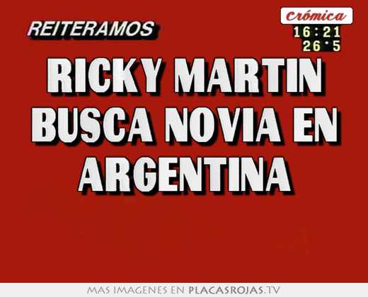 Ricky martin busca novia en argentina - Placas Rojas TV