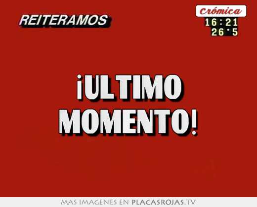 ¡ultimo momento! - Placas Rojas TV