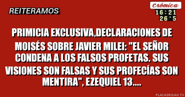 PRIMICIA EXCLUSIVA,DECLARACIONES DE Moisés sobre Javier MILEI: "El ...