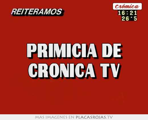 Primicia De Cronica Tv Placas Rojas Tv